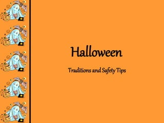 halloween safety presentation for little children | PPT