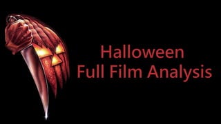'Halloween' Film Analysis | PPTX