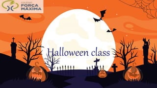 Halloween Class .pptx