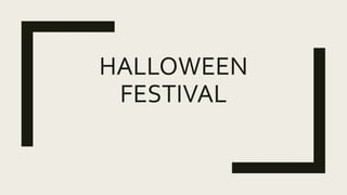 Halloween festival | PPT