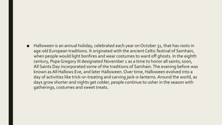 Halloween festival | PPTX | National & Civic Holidays | Holidays