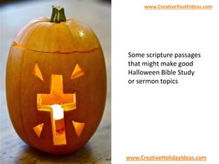 Halloween Ideas - Halloween Bible Studies or Sermons | PPTX