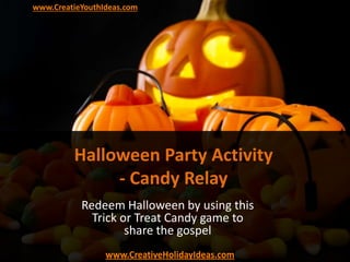 Halloween Party Activity - Candy Relay | PPT