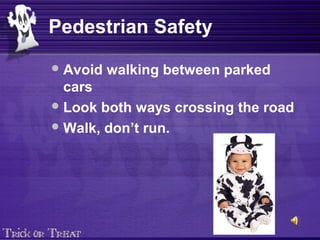 Halloween Safety Tips | PPT