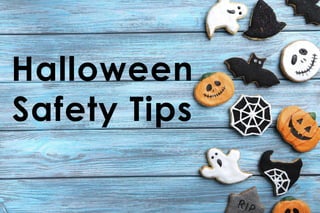 Halloween Safety Tips | PPT