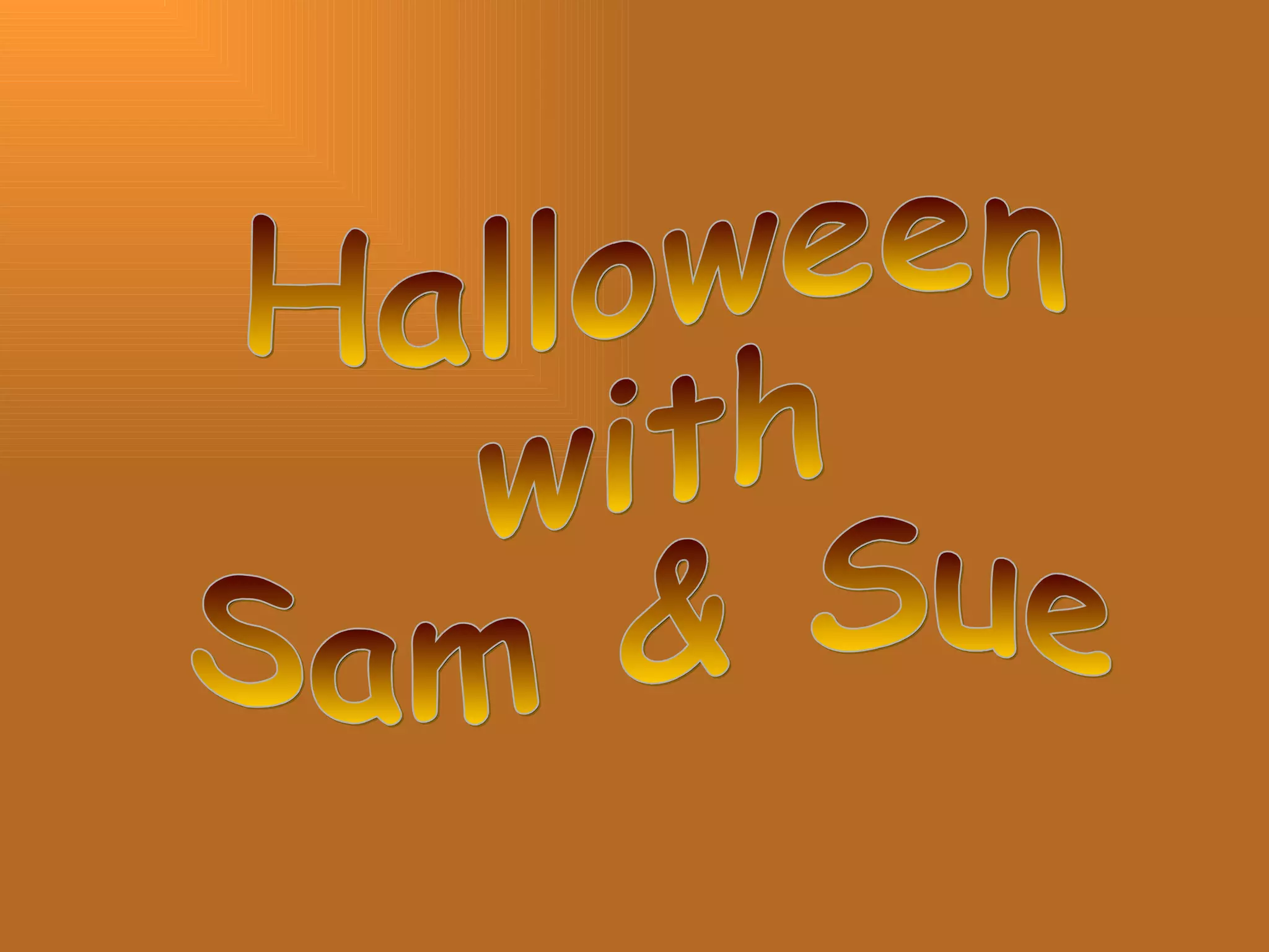 Halloween With Sam & Sue | PPT
