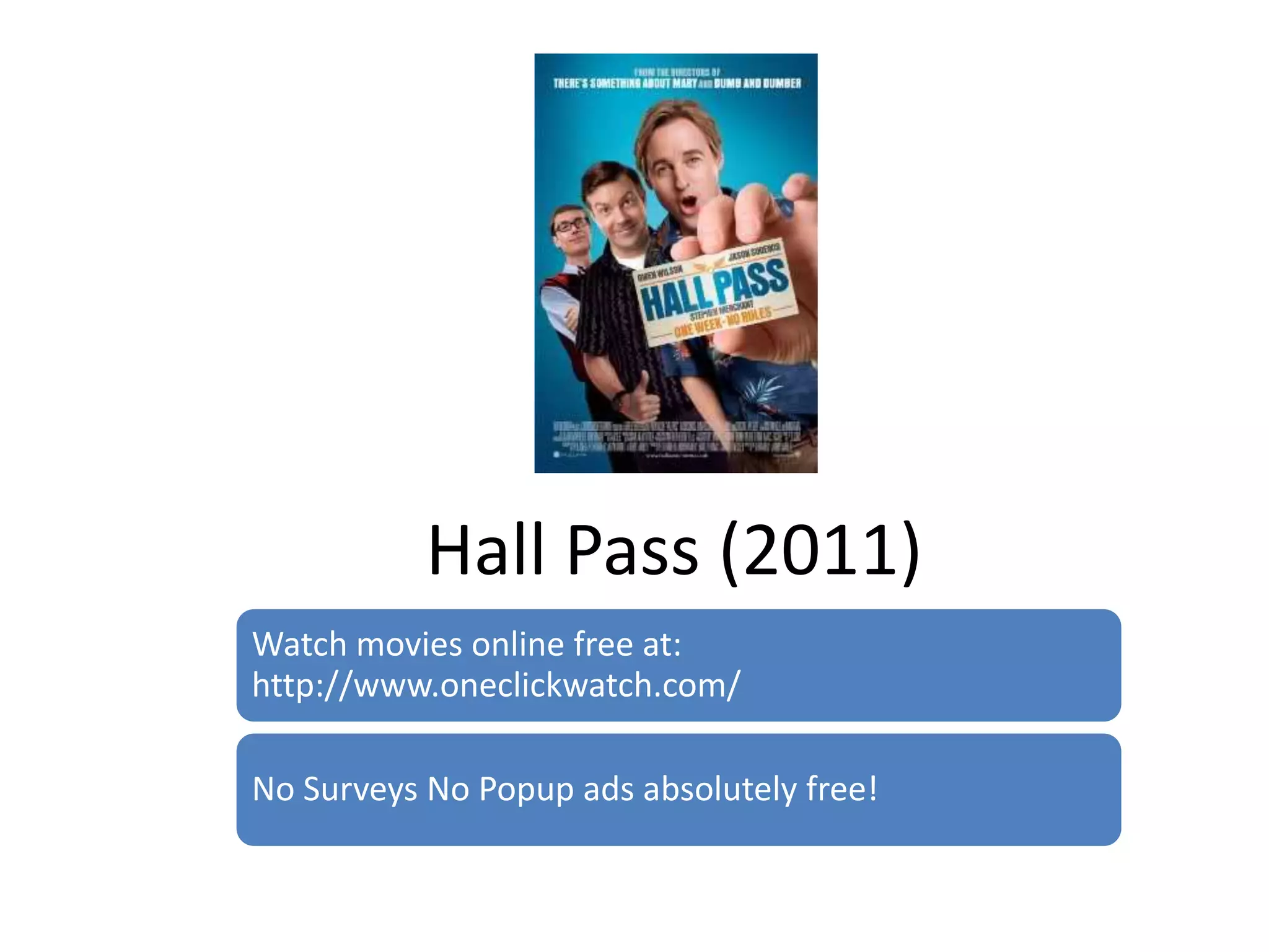 Hall pass (2011) | PPTX