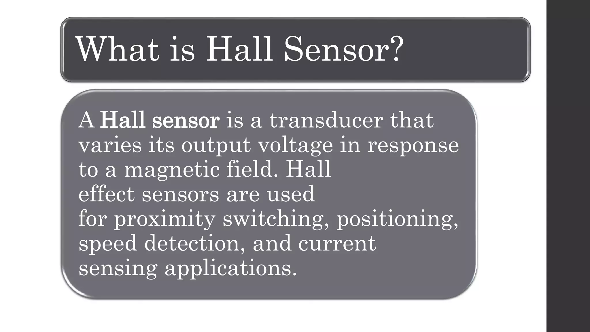 Hall sensors/working of hall sensors /hall effet , | PPTX