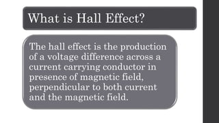 Hall sensors/working of hall sensors /hall effet , | PPTX