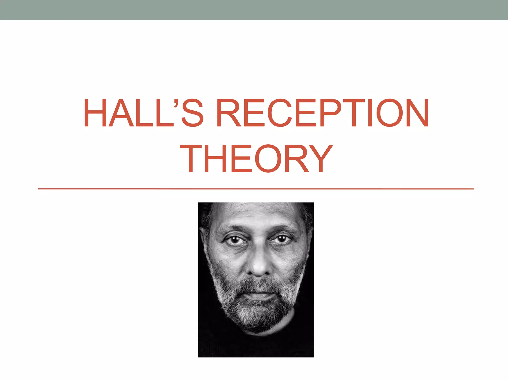 Hall’s reception theory | PPT