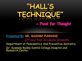 Hall technique | PPT