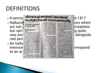 Hallucination Psychopayhology, Disorder .pptx