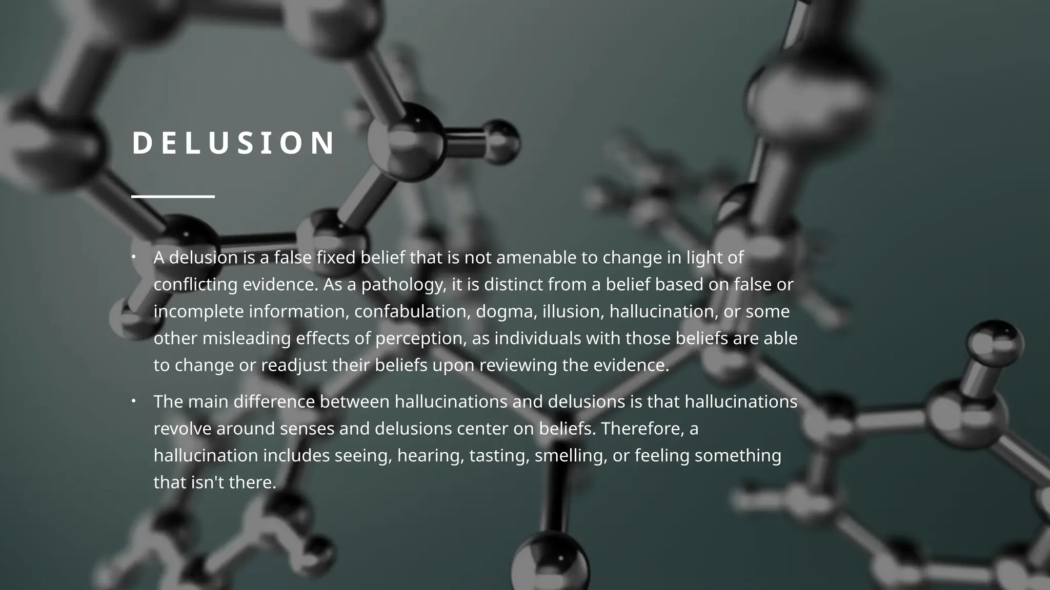 Hallucination, Delusion.pptx............. | PPTX