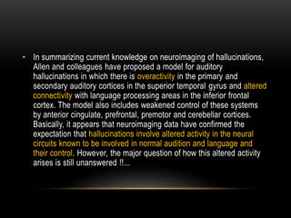 Hallucinations_-dr Hareesh Krishnan | PPTX