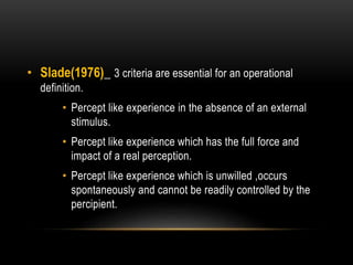 Hallucinations_-dr Hareesh Krishnan | PPTX