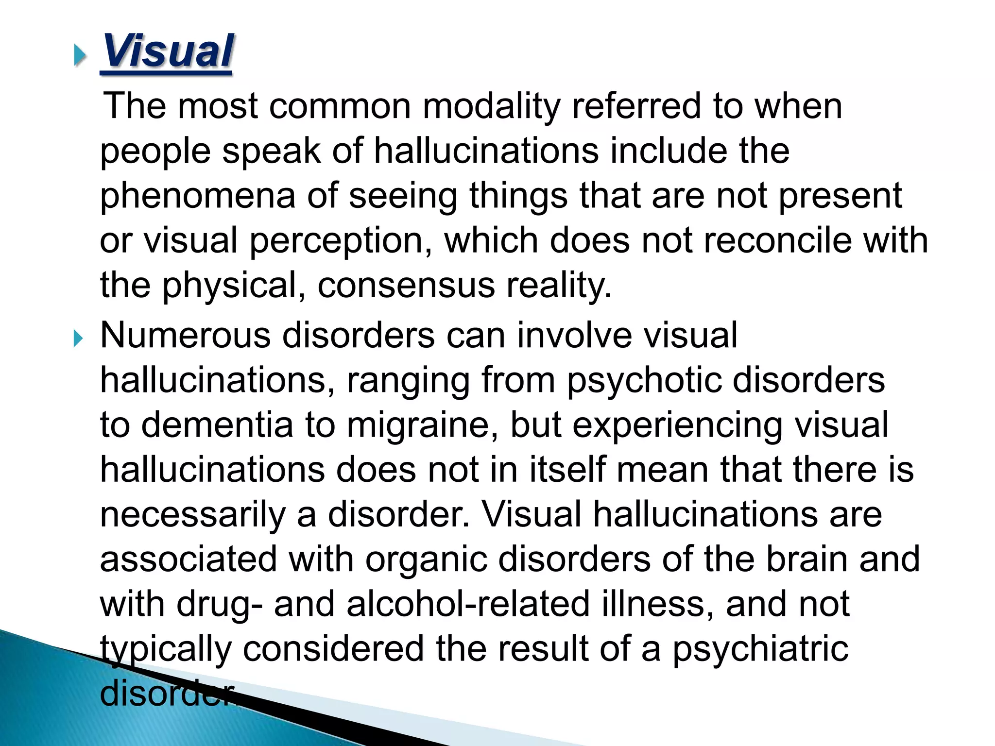 physiology of Hallucination | PPTX