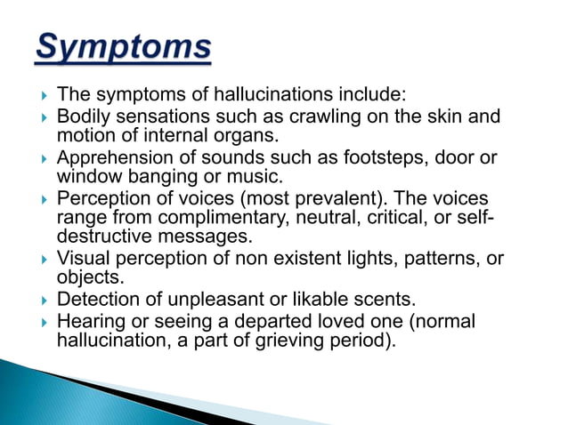 physiology of Hallucination | PPTX