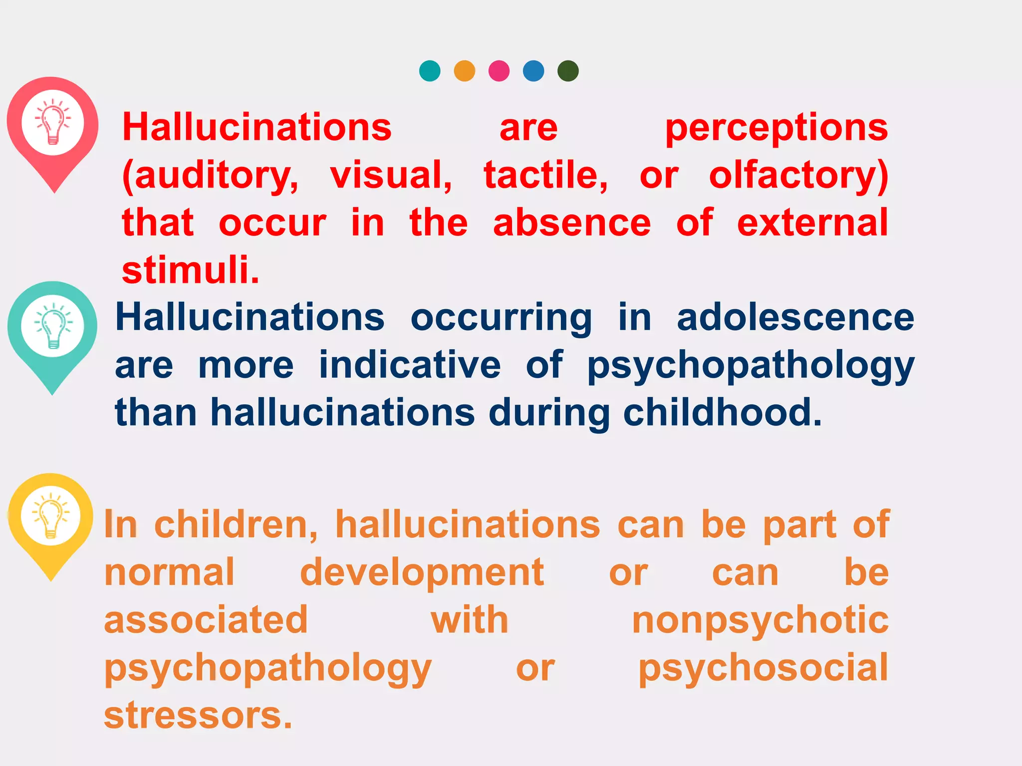 Hallucinations in Pediatrics | PPT