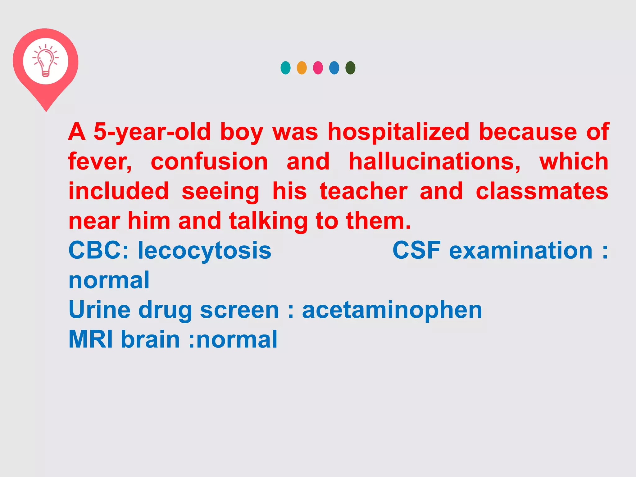 Hallucinations in Pediatrics | PPT