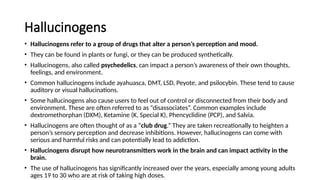 Hallucinogens, Caffeine, and Tobacco: Uses, Effects, Risks & Treatment | PPT