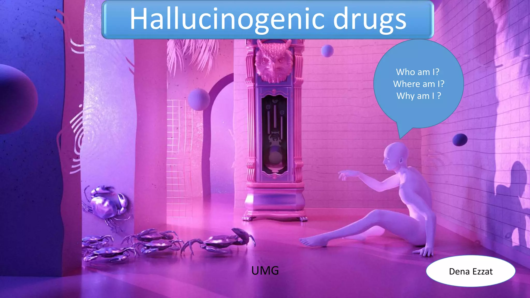 Hallucinogenic drugs | PPTX