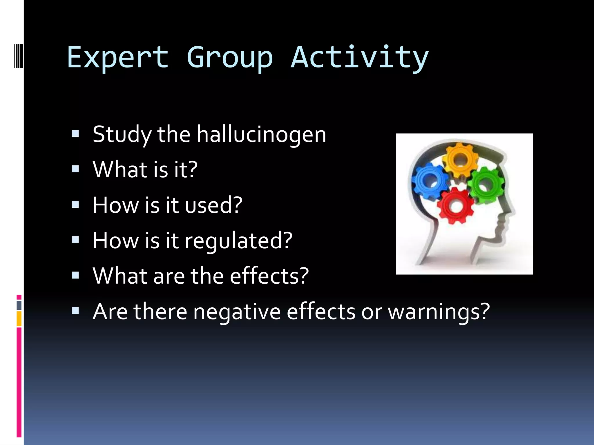 Hallucinogens | PPTX