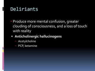 Hallucinogens | PPTX