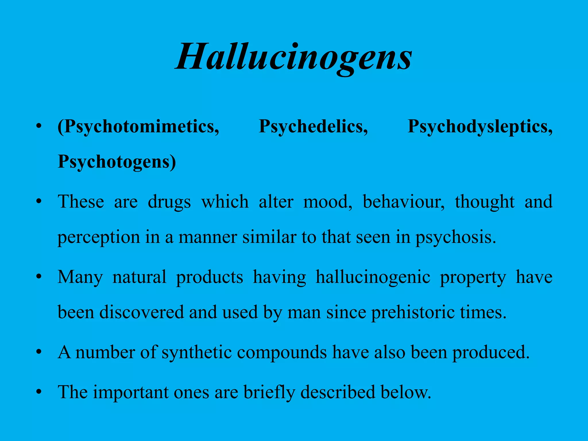Hallucinogens pharmacology | PPTX