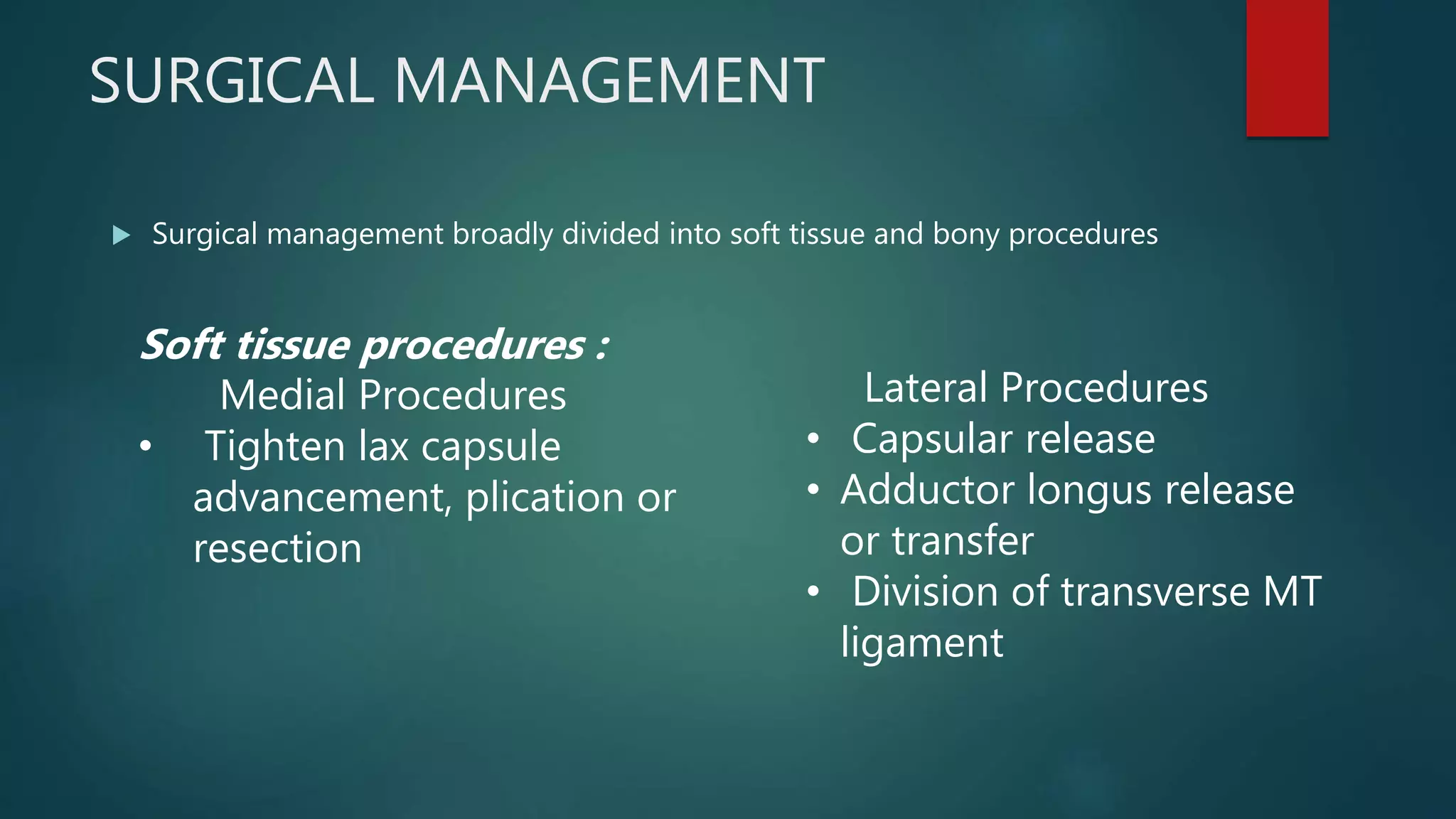 Hallux valgus - Practical approach and recent advances | PPTX