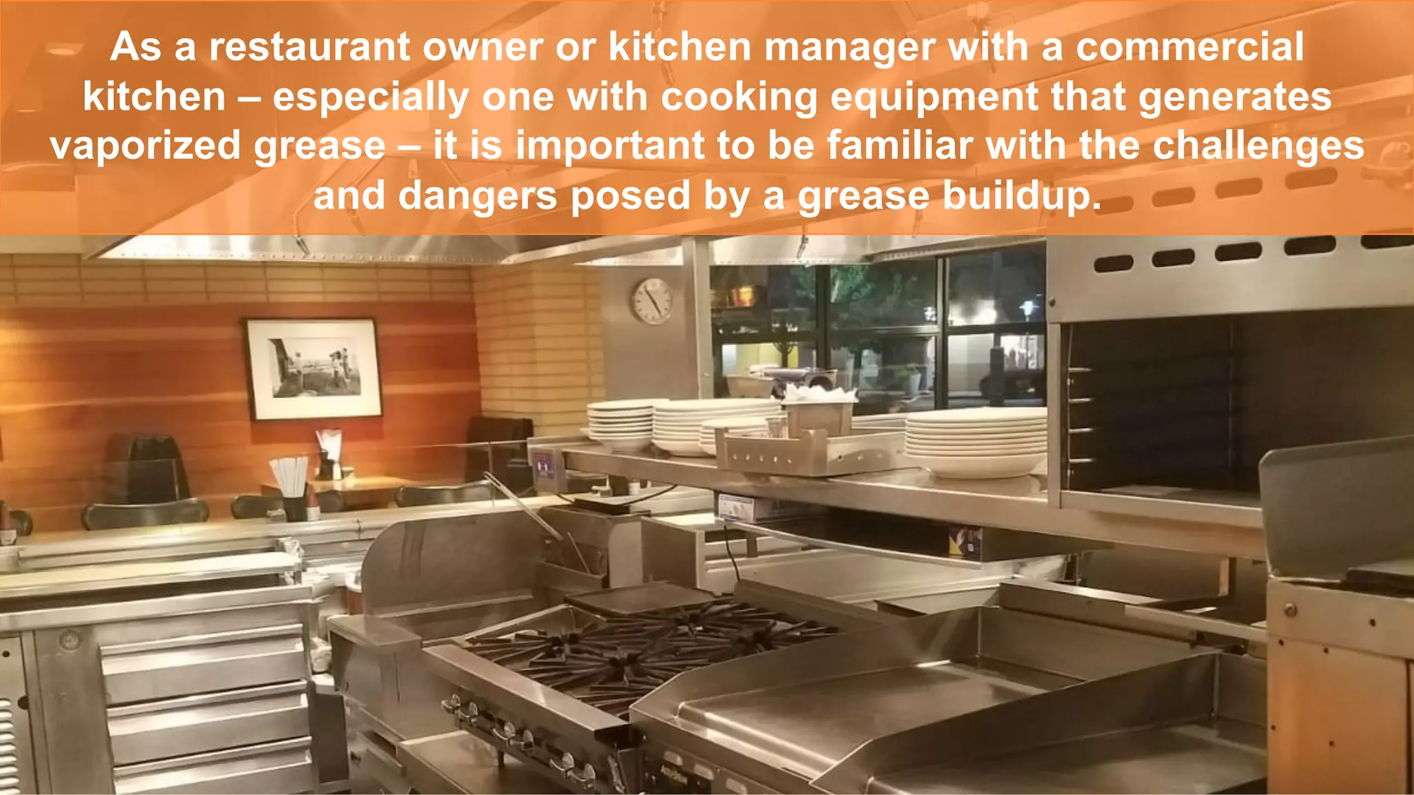 TIPS FROM THE EXPERTS: Top 5 Hazards of a Grease Build Up in a ...