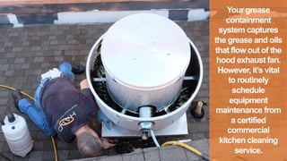 TIPS FROM THE EXPERTS: Top 5 Hazards of a Grease Build Up in a ...