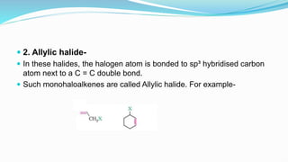 Haloalkanes and haloarenes.pptx chemistry physics | PPTX