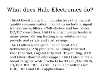 Halo electronics | PPT