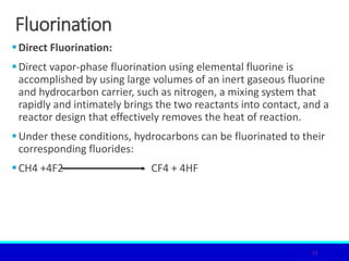Halogenation process of chemical process industries | PPTX