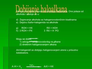 Halogeni derivati ugljovodonika - Đorđe Živkovic - Jelena Franeta | PPT