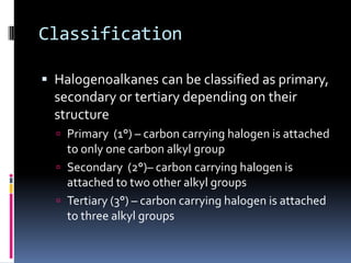 Halogenoalkanes | PPTX