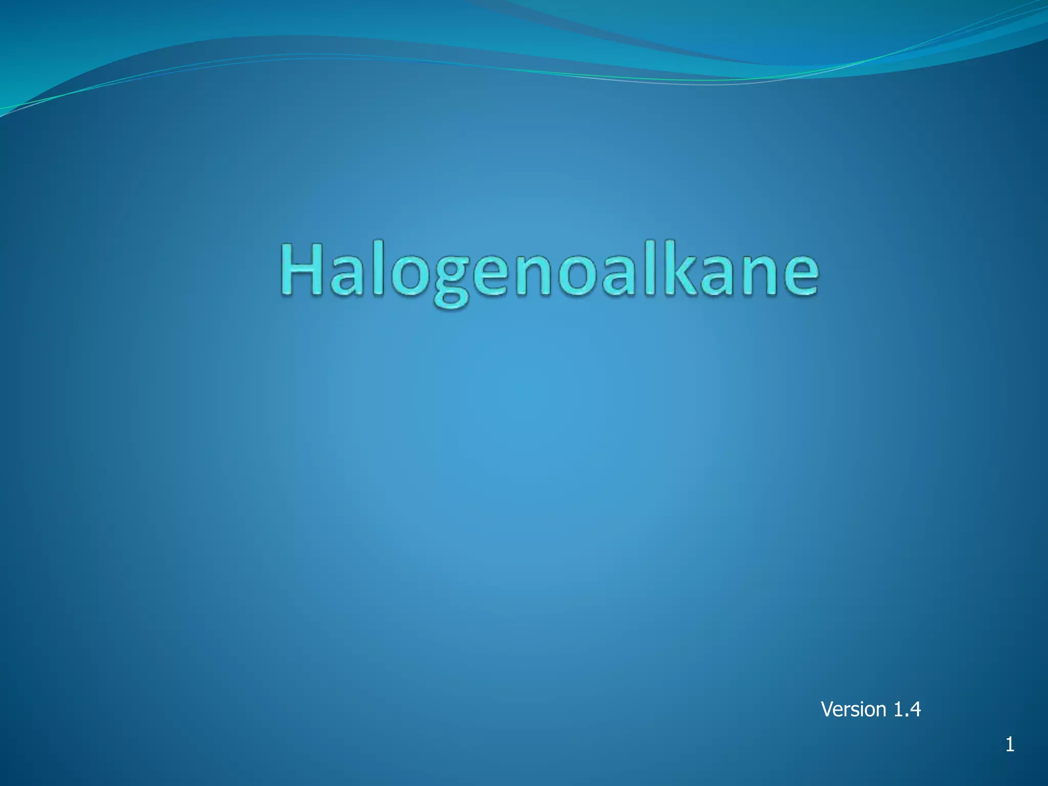 Halogenoalkanes as level chemistry | PPTX