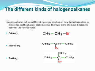 Halogenoalkanes as level chemistry | PPTX