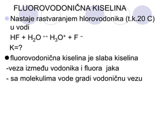 HALOGENOVODONIČNE KISELINE | PPT