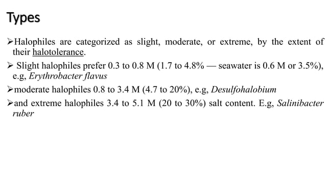 Halophiles (Introduction, Adaptations, Applications) | PPTX