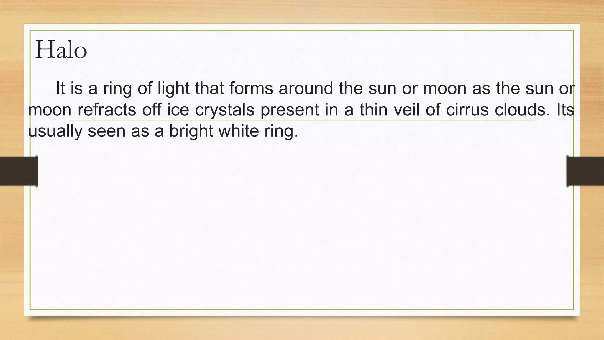 Halo, Sundogs, Types of Rainbows Presentaion.pptx