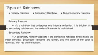 Halo, Sundogs, Types of Rainbows Presentaion.pptx