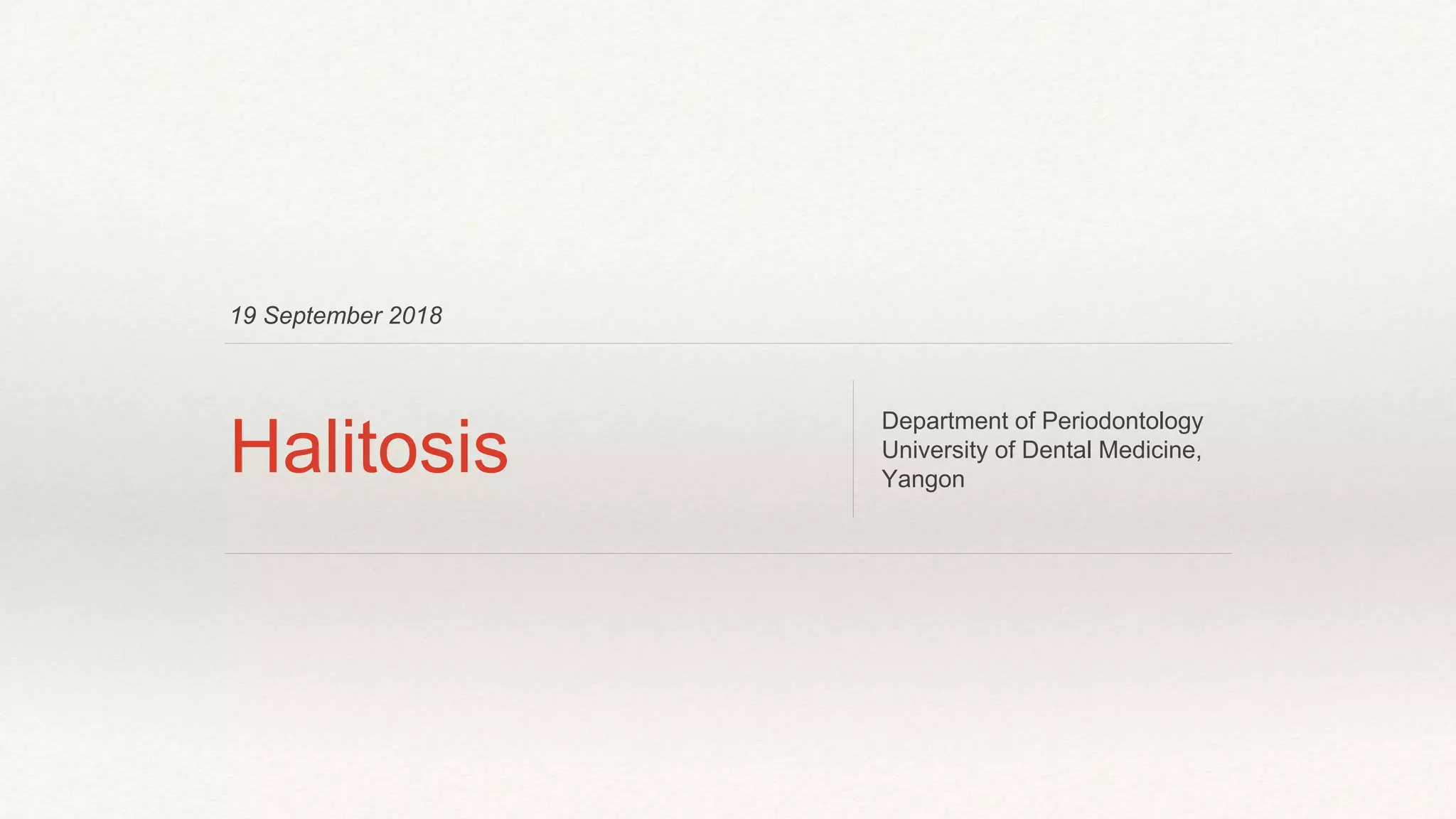 Halitosis | PPTX