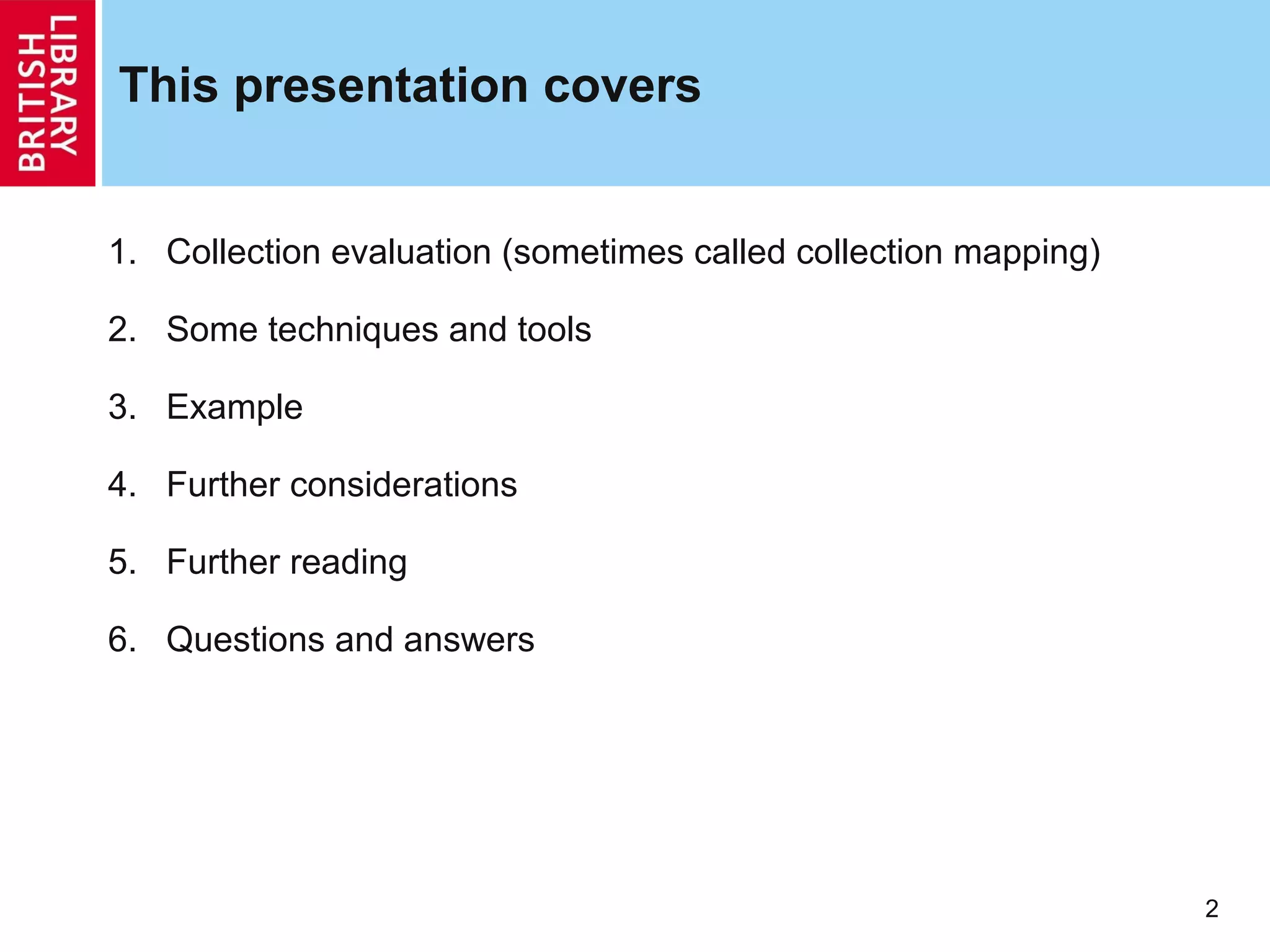 Collection evaluation techniques for academic libraries | PPT