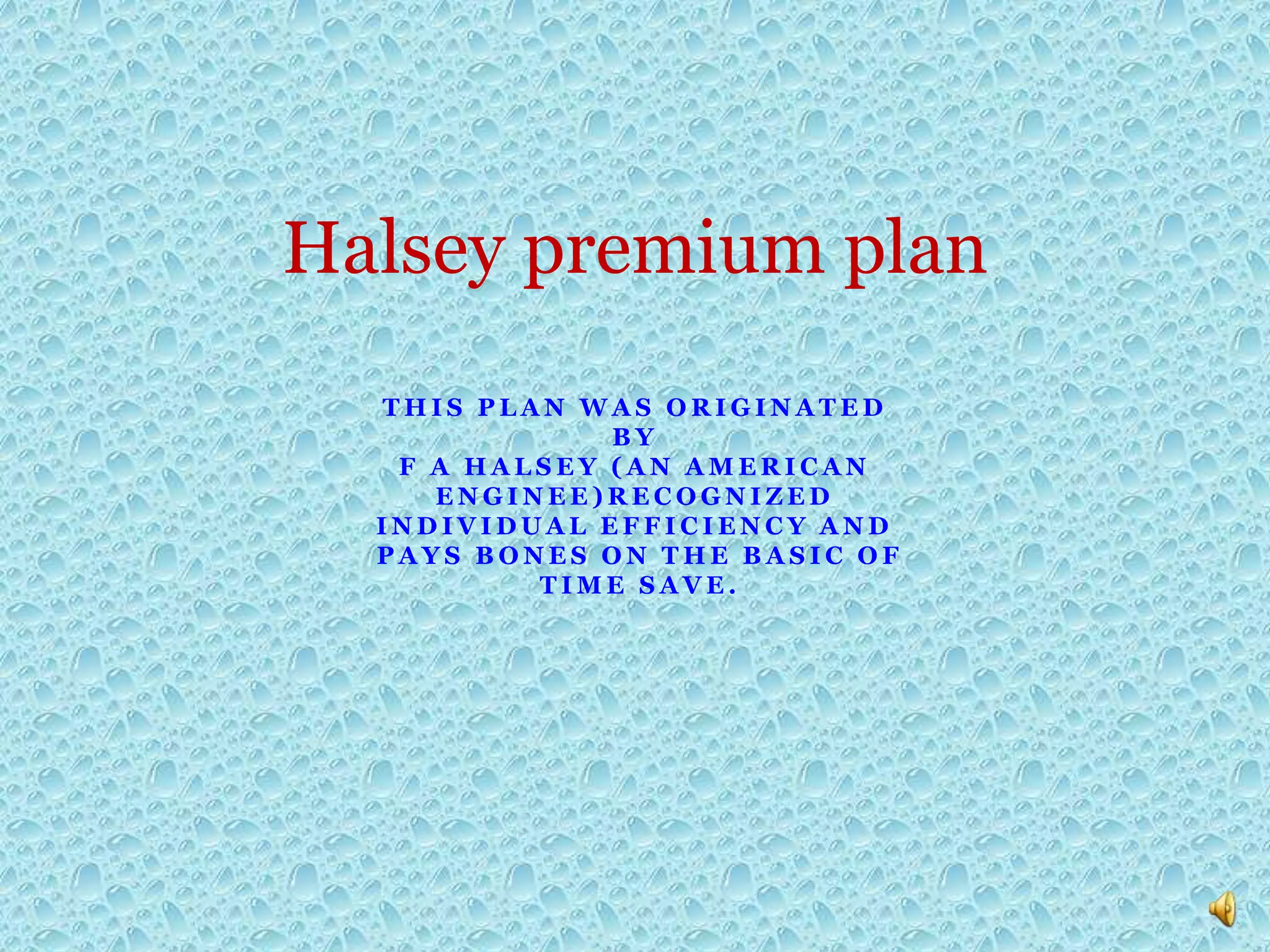 Halsey premium plan | PPTX