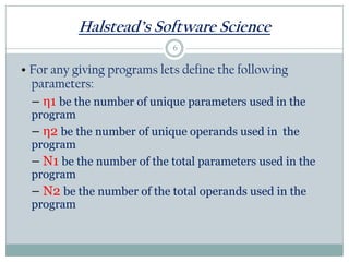 Halsted’s Software Science-An analytical technique | PPTX