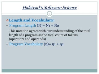 Halsted’s Software Science-An analytical technique | PPTX