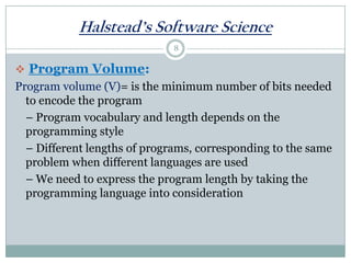 Halsted’s Software Science-An analytical technique | PPTX