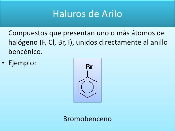 Haluros de Arilo