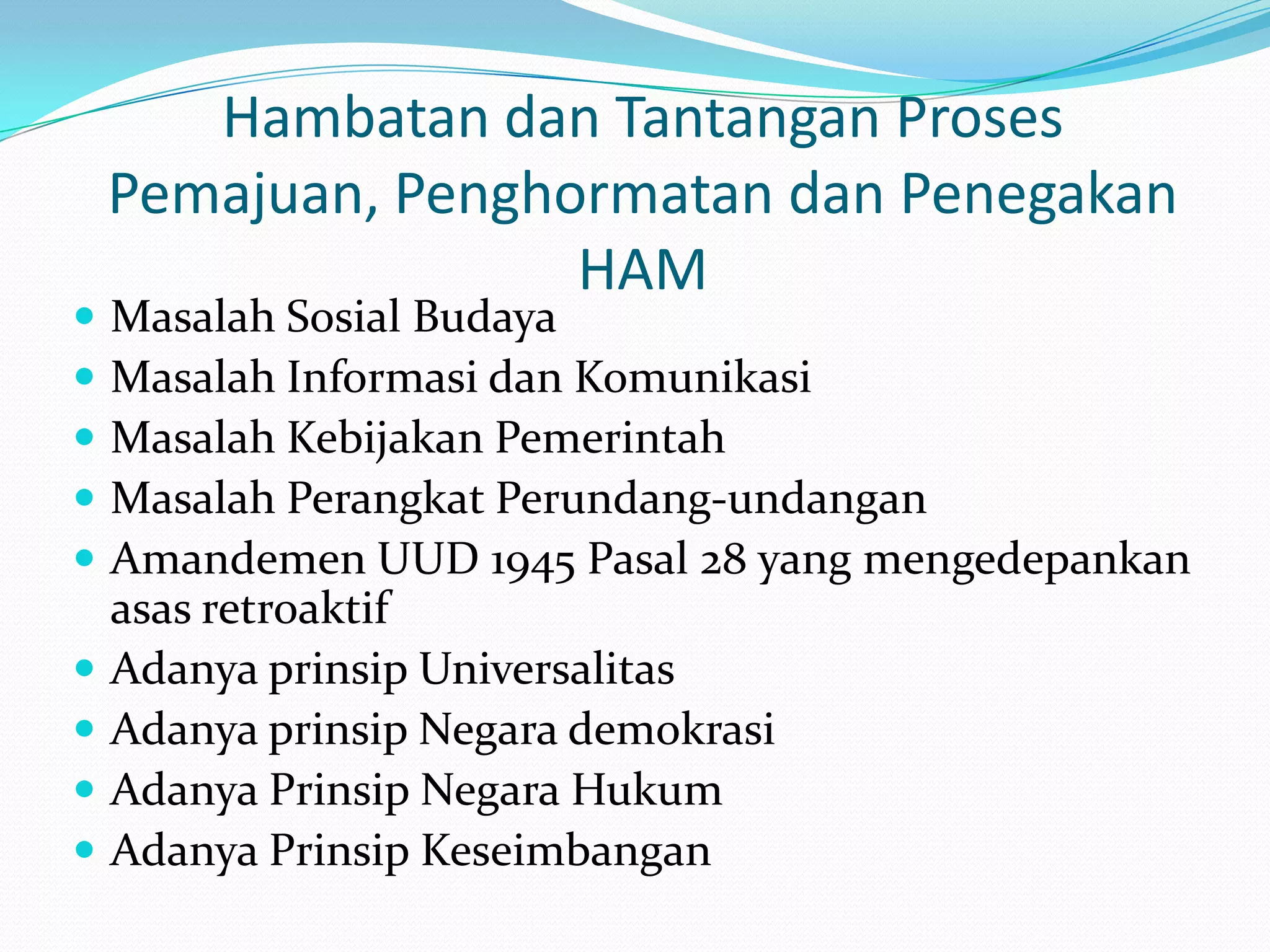 Hak Asasi Manusia ( HAM ) | PPTX